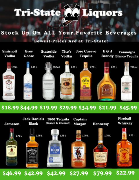 Specials - Tri-State Liquors - Brand New Store, Prices Better than Before!